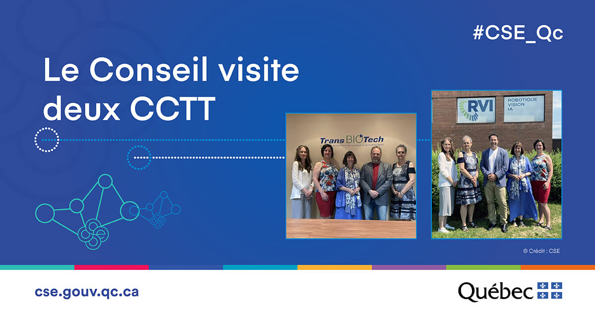 Le Conseil visite deux centres collégiaux de transfert de technologie - CSE